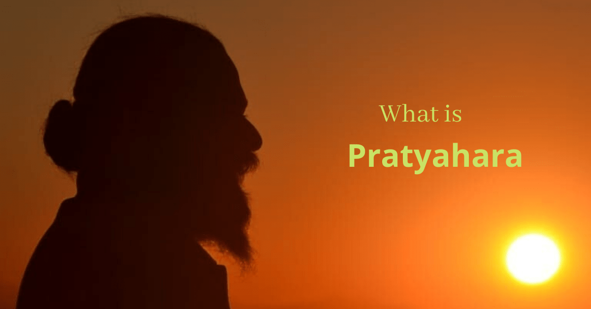 What is Pratyahara - Rishikesh Yogis Yogshala